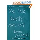 Me Talk Pretty One Day: David Sedaris: 9780316776967: Amazon.com: Books