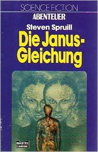 Die Janus Gleichung. : Steven Spruill: Amazon.de: Bücher