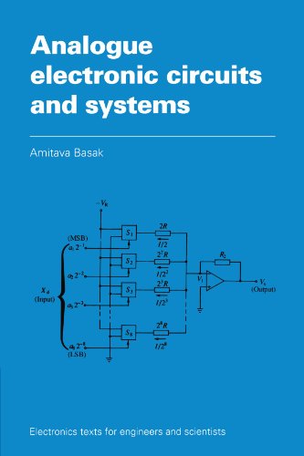 Analogue Electronic Circuits and Systems (Electronics Texts for ...