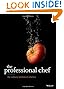 The Professional Chef: The Culinary Institute of America: 9780764557347 ...
