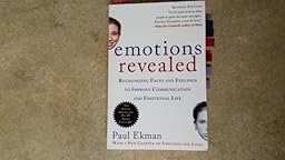 Emotions Revealed, Second Edition: Recognizing Faces and Feelings to ...