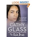 The Child Bride: Cathy Glass: 9780007590001: Amazon.com: Books