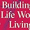 Building a Life Worth Living: A Memoir: Amazon.co.uk: Linehan, Marsha M ...