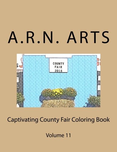 Amazon.com: Captivating County Fair Coloring Book: 9781539560128: Arts ...
