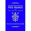 Niccolo Machiavelli's The Prince on The Art of Power: The New ...