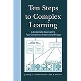 Ten Steps to Complex Learning: A Systematic Approach to Four-Component ...
