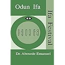 Odun Ifa. Ifa Festival: Abosede Emanuel: 9781904855781: Amazon.com: Books