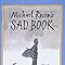 Michael Rosen's Sad Book: Rosen, Michael, Blake, Quentin: 9780763625979 ...