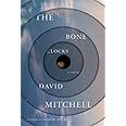 The Bone Clocks: A Novel : Mitchell, David: Amazon.ca: Books