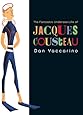 The Fantastic Undersea Life of Jacques Cousteau: Dan Yaccarino ...