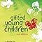 Amazon.com: Gifted Young Children: A Guide For Teachers and Parents: A ...