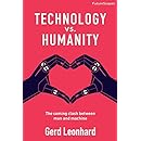 Technology vs. Humanity: The Coming Clash Between Man and Machine ...