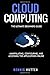 Amazon.com: Cloud Computing: Manipulation, Configuring and Accessing the Applications Online ...