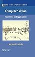Computer Vision: Algorithms and Applications (Texts in Computer Science): Richard Szeliski ...