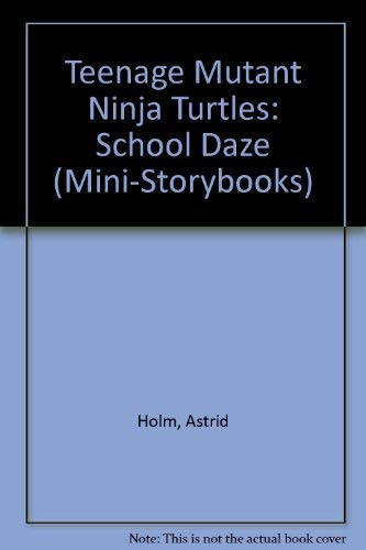 Teenage Mutant Ninja Turtles: School Daze: Happy House: 9780679811695 ...