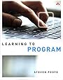 Learning to Program: 9780789753397: Computer Science Books @ Amazon.com