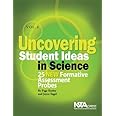 Amazon.com: Uncovering Student Ideas in Science, Volume 4: 25 New ...