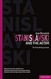 Stanislavski and the Actor: The Method of Physical Action: Jean Benedetti: 9780878300907: Amazon ...