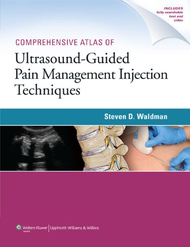Comprehensive Atlas Of Ultrasound-Guided Pain Management Injection ...