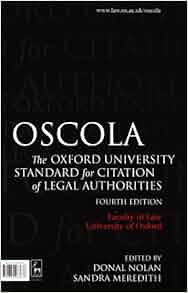 OSCOLA: The Oxford University Standard for Citation of Legal ...