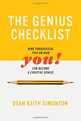 The Genius Checklist: Nine Paradoxical Tips on How You Can Become a ...