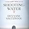 Shooting Water: A Memoir of Second Chances, Family, and Filmmaking ...