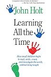 How Children Learn: John Holt: 9780201484045: Books - Amazon.ca