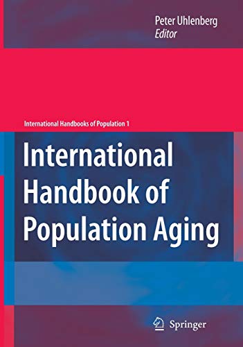 International Handbook of Population Aging (International Handbooks of ...