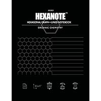 HEXANOTE - Hexagonal Graph + Lined Notebook: Organic Chemistry Notebook ...