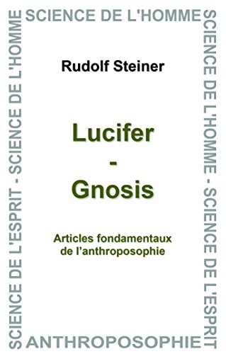 Lucifer - Gnosis (French Edition): Steiner Rudolf: 9782881892677 ...