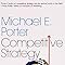The Competitive Strategy: Techniques for Analyzing Industries and ...