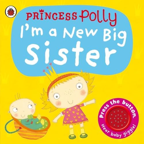 سعر I’m a New Big Sister: A Princess Polly book فى مصر | بواسطة امازون ...