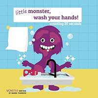 little monster, wash your hands!: counting 20 seconds. Kids hygiene ...