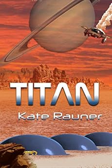 Amazon.com: Titan: Cruel Moon eBook: Kate Rauner: Kindle Store