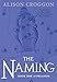 Amazon.com: The Naming: The First Book of Pellinor (Pellinor Series ...