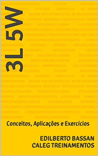 3L5W: Conceitos, Aplicações e Exercícios - eBook, Resumo, Ler Online e ...