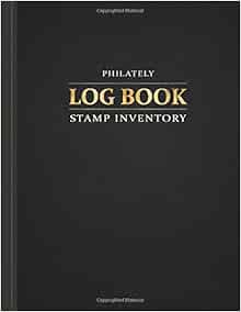 Stamp Collecting Log Book: Organize & Catalog Stamps, Logbook for Stamp ...