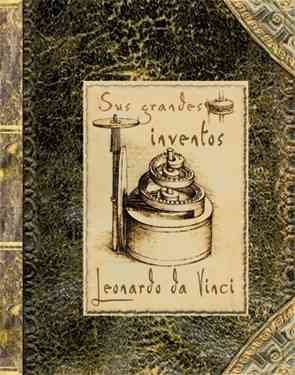 Buy Leonardo Da Vinci Sus Grandes Inventos / Working Inventions ...