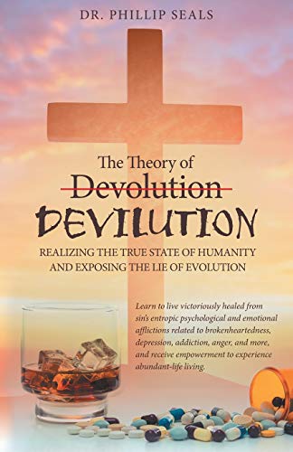 The Theory of Devolution Devilution: Realizing the True State of ...