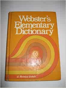 Webster's elementary dictionary: Merriam-Webster: 9780278459922: Amazon ...