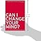 Can I Change Your Mind?: The Craft and Art of Persuasive Writing ...