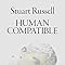 Human Compatible: AI and the Problem of Control : Russell, Stuart: Amazon.it: Libri