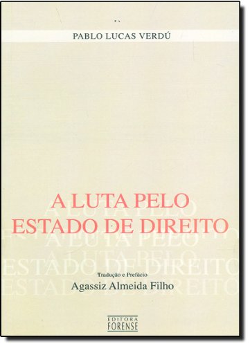 A Luta Pelo Estado De Direito PDF Pablo Lucas Verdu