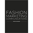 Fashion Marketing Communications: Lea-Greenwood, Gaynor: 9781405150606 ...