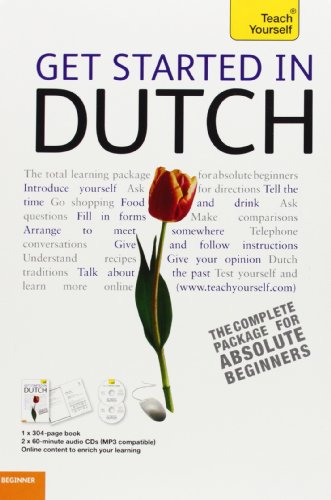 Get Started in Dutch with Two Audio CDs: A Teach Yourself Guide (Teach ...