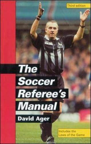 The Soccer Referee's Manual: David Ager: 9780809297351: Amazon.com: Books