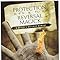 Protection & Reversal Magick: A Witch's Defense Manual (Beyond 101): Miller, Jason ...