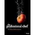 The Professional Chef: The Culinary Institute of America (CIA ...