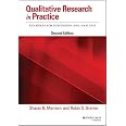 Qualitative Research in Practice: Examples for Discussion and Analysis ...