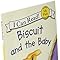 Amazon.com: Biscuit and the Baby (My First I Can Read): 9780060094614 ...